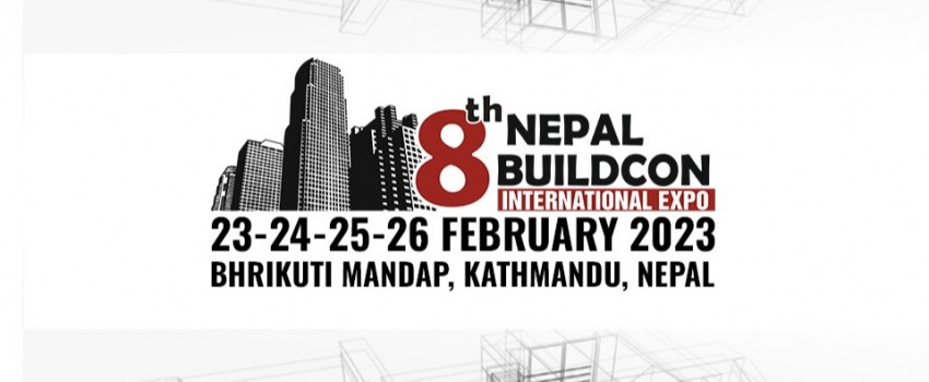 Eighth edition of Nepal Buildcon International Expo on Feb 23 to 26 ...